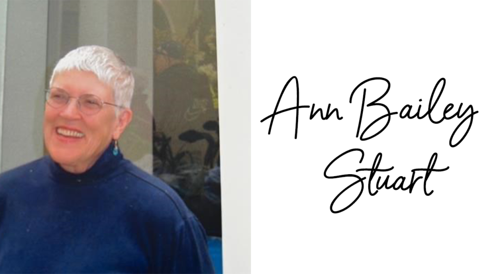 Ann Stuart Obituary – Bulafiji Caregiving Agency LLC